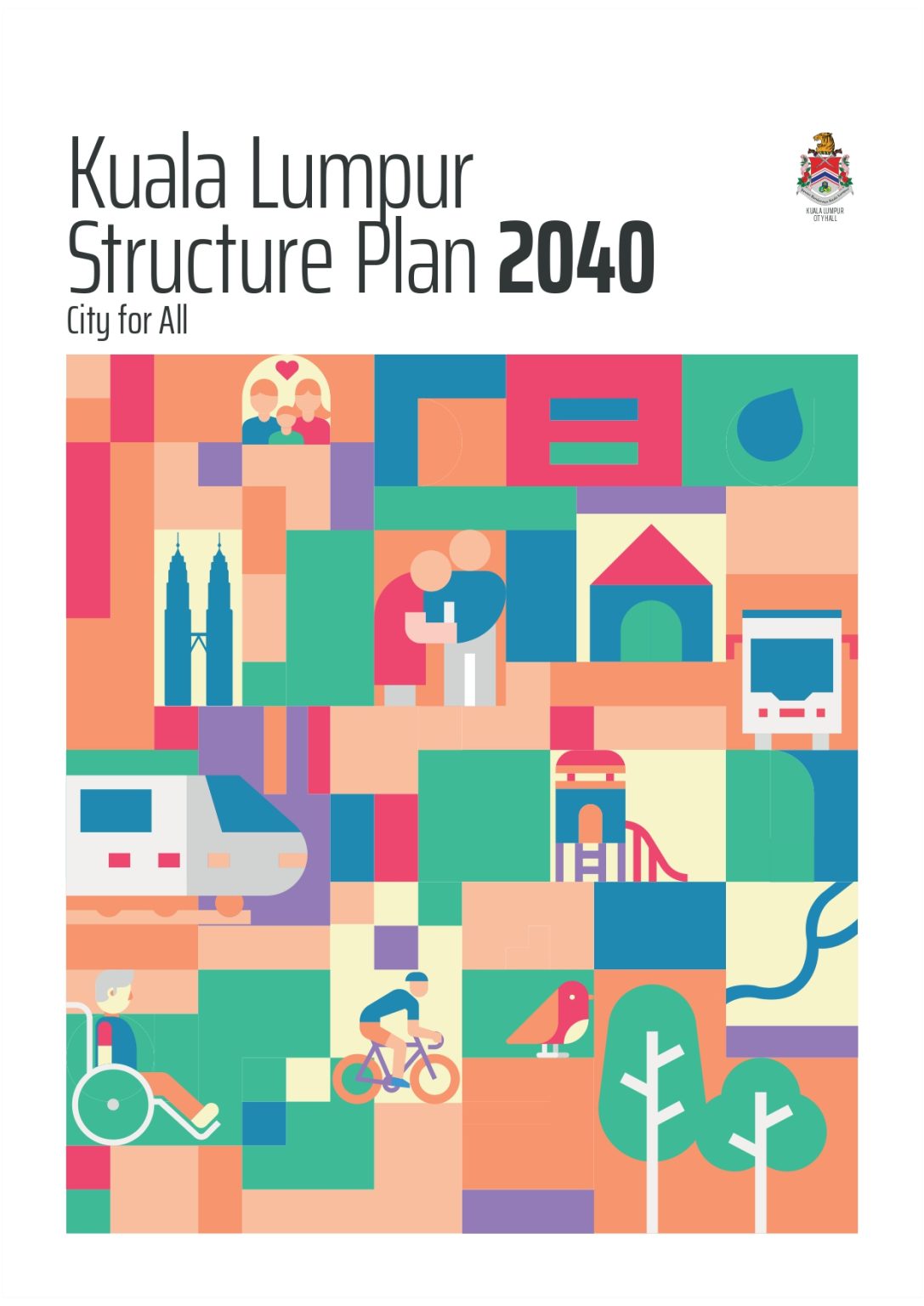 Pelan Struktur Kuala Lumpur 2040 – PPKL2040